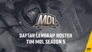 Daftar lengkap roster tim MDL Season 5 | ONE Esports Indonesia