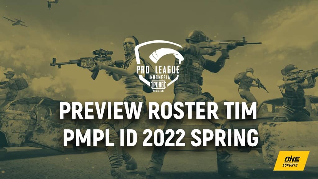 Preview roster tim PMPL ID 2022 Spring: Grup B | ONE Esports Indonesia