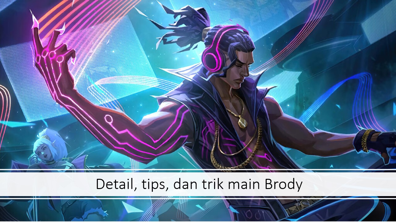 Item wajib Brody MLBB - Dijamin mematikan dan bisa survive | ONE Esports Indonesia