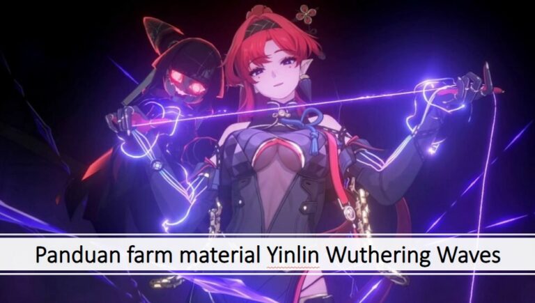 Panduan farm material Changli Wuthering Waves | ONE Esports Indonesia