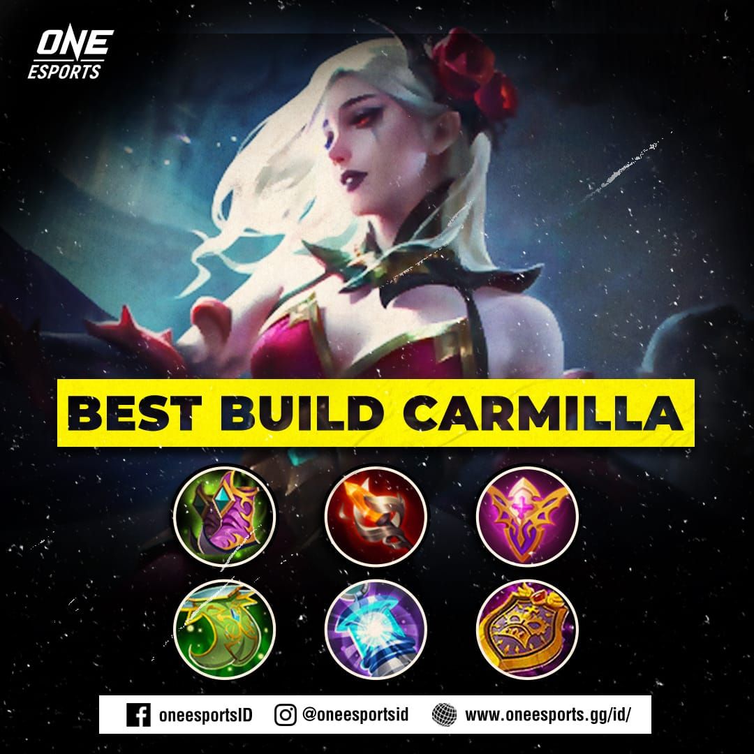 Best build item hero Mobile Legends: Carmilla | ONE Esports Indonesia Best build item hero Mobile Legends: Carmilla | ONE Esports Indonesia