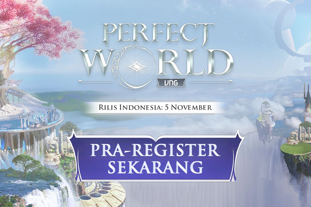 Perfect World mobile segera rilis di Indonesia | ONE Esports Indonesia